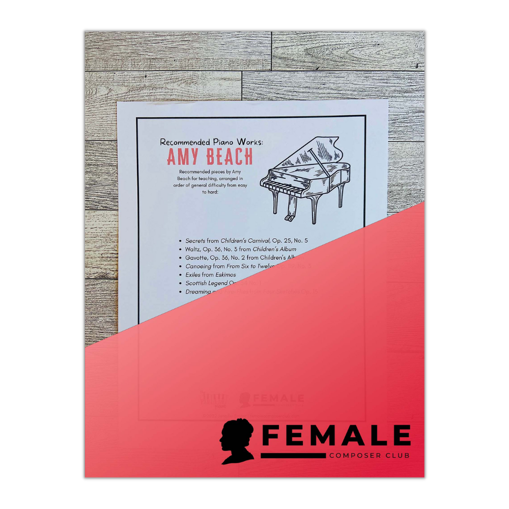 Amy Beach: Female Composer Club Resource Pack - Female Composer Club